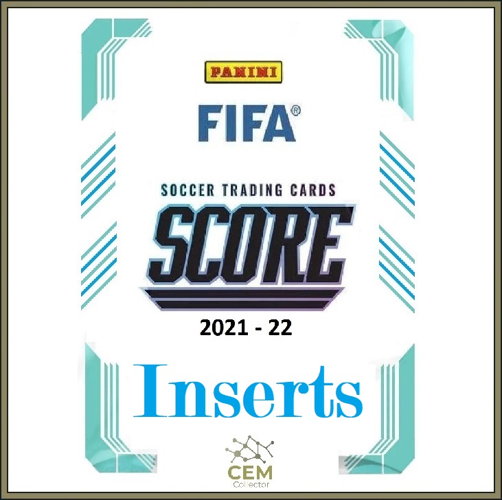 2021/22 Panini Score FIFA (Inserts Cards) – Cem Collector
